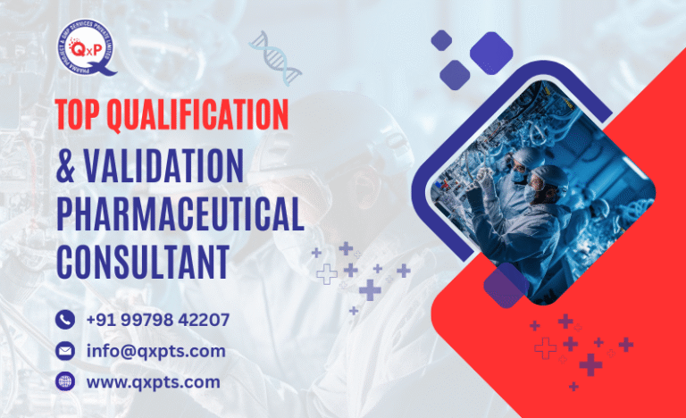 Top Qualification & Validation Pharmaceutical Consultant