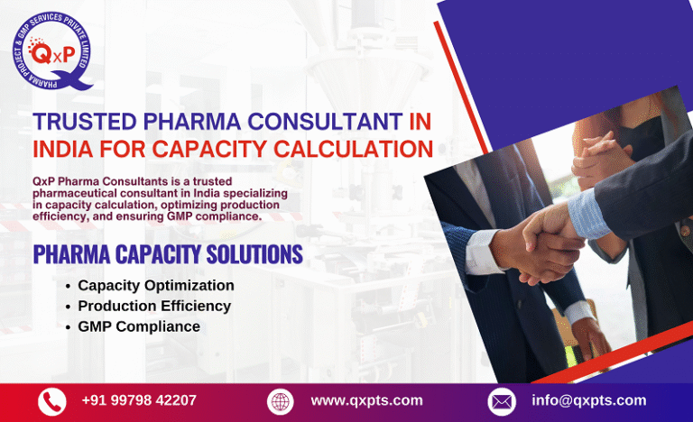 Trusted Pharma Consultant in india For Capacity Calculation in india Archives - QxP PHARMA ...