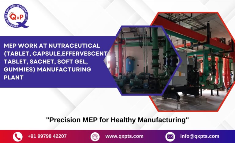 MEP Work At Nutraceutical Manufacturing Plant